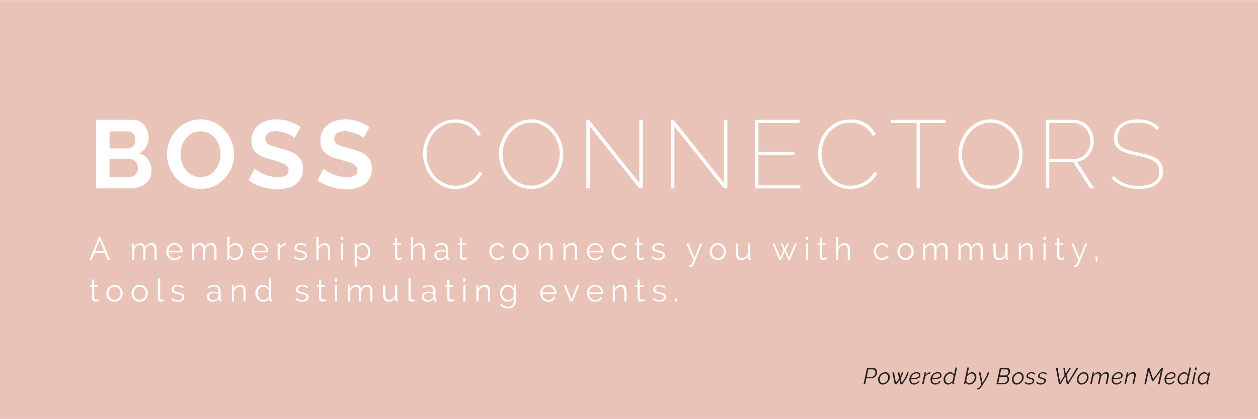 Boss Connectors | IFundWomen