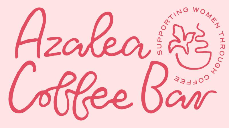 Azalea Coffee Bar | IFundWomen