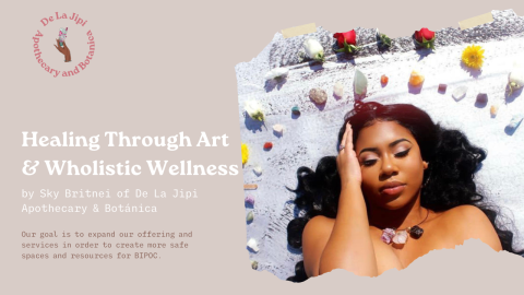 Healing Through Art & Wholistic Wellness | IFundWomen